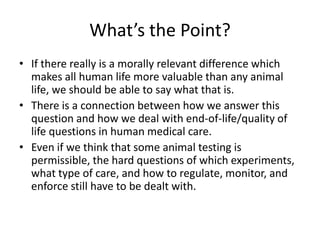 The current moral status of animal experimentation ( | PPTX