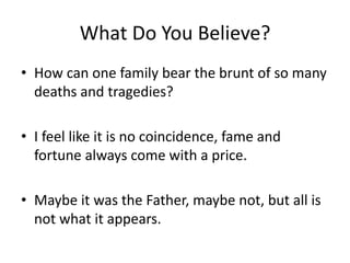 The curse of the kennedys | PPTX