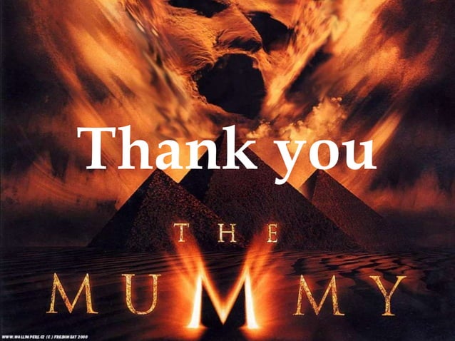The curse of the mummy | PPT