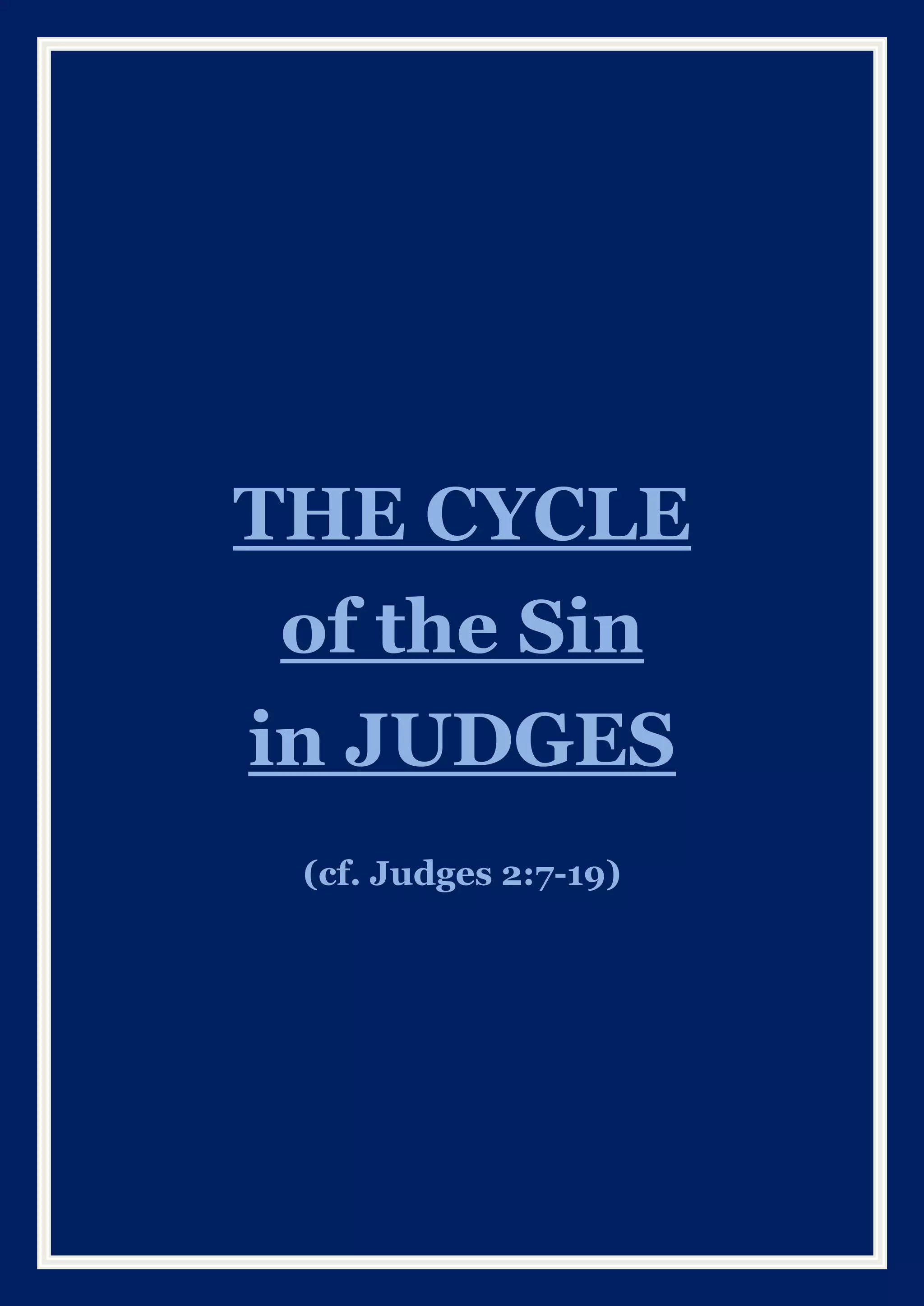 THE CYCLE OF THE SIN IN JUDGES | DOCX