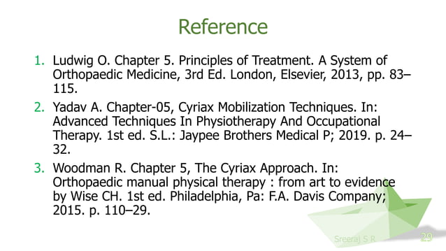 The Cyriax Approach to Orthopaedic Manual Physical Therapy | PPTX