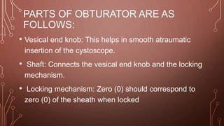 The cystoscope and accessories | PPTX