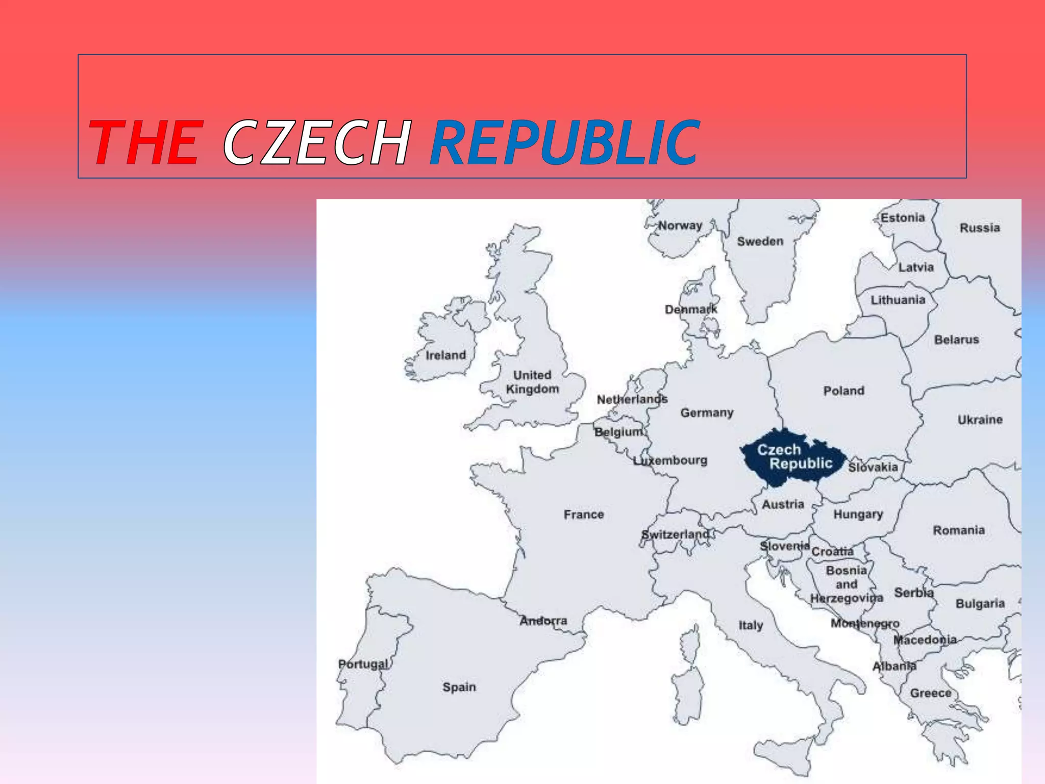 The Czech Republic presentation | PPTX