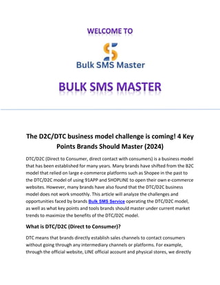 The D2CDTC business model challenge is coming! 4 Key Points Brands Should Master (2024).pdf ...