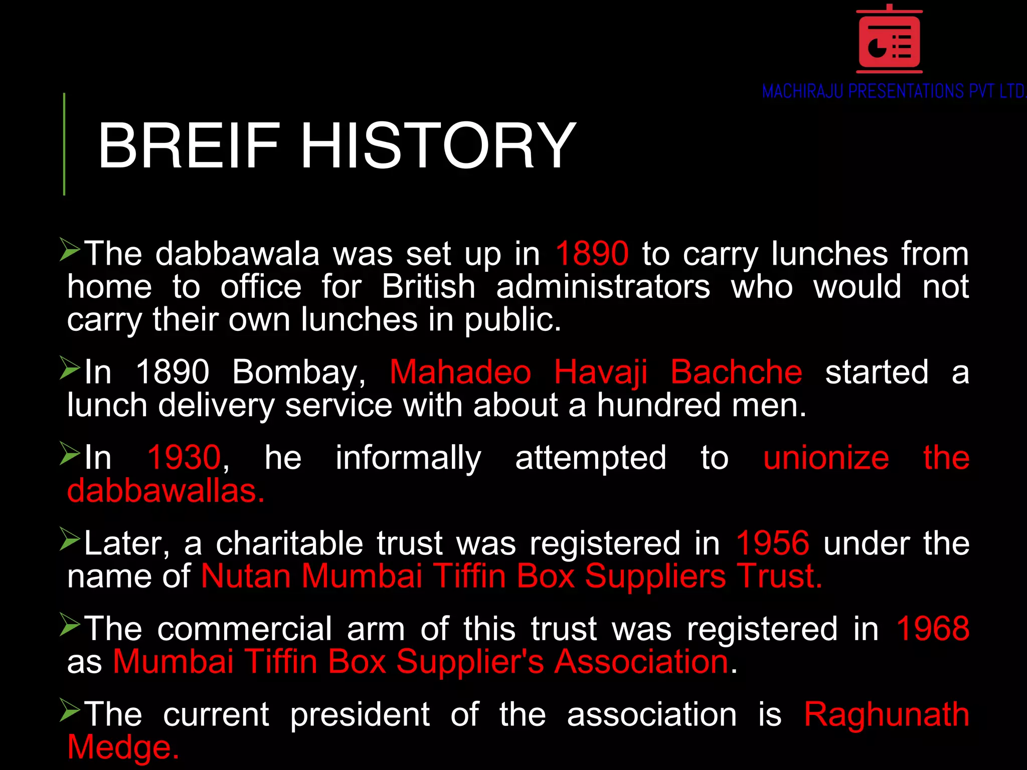 The Dabbawala: A Six Sigma Organization | PPT