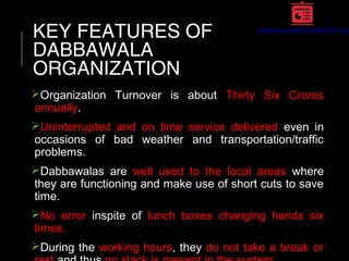 The Dabbawala: A Six Sigma Organization | PPT