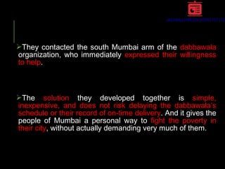 The Dabbawala: A Six Sigma Organization | PPT
