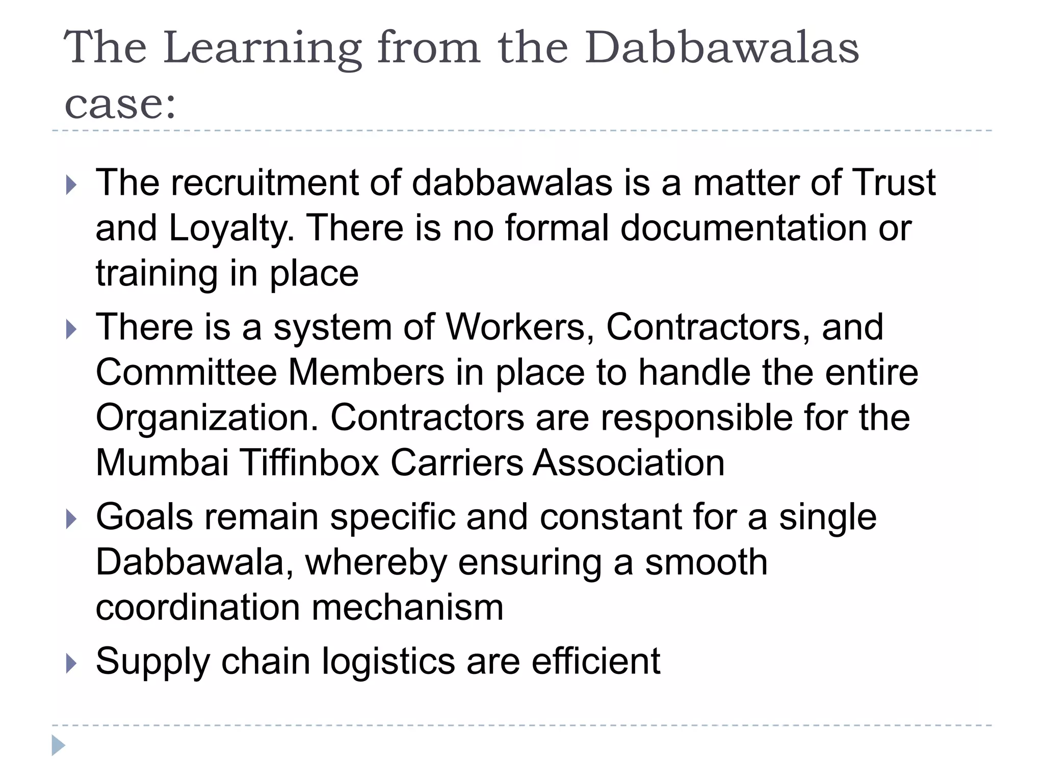 The dabbawalas of mumbai | PPTX