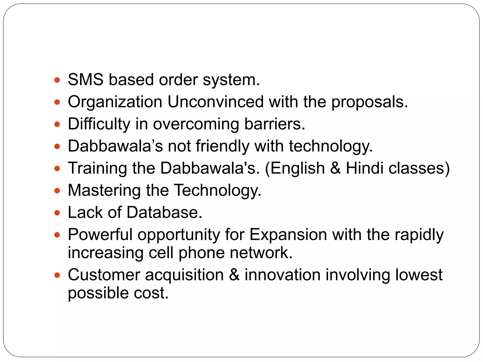 The Dabbawala System: On Time Delivery, Every Time. | PPT