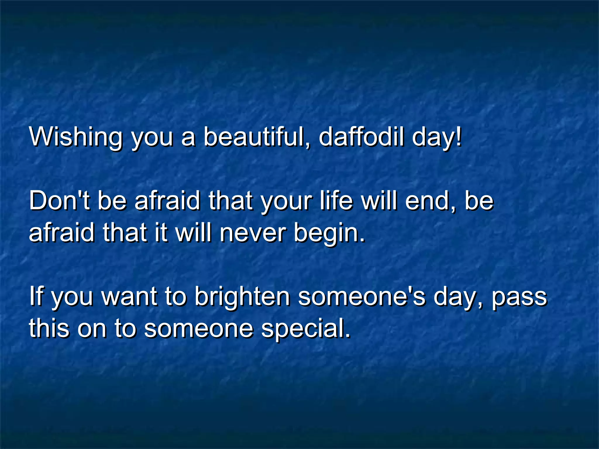 The daffodil principle | PPT