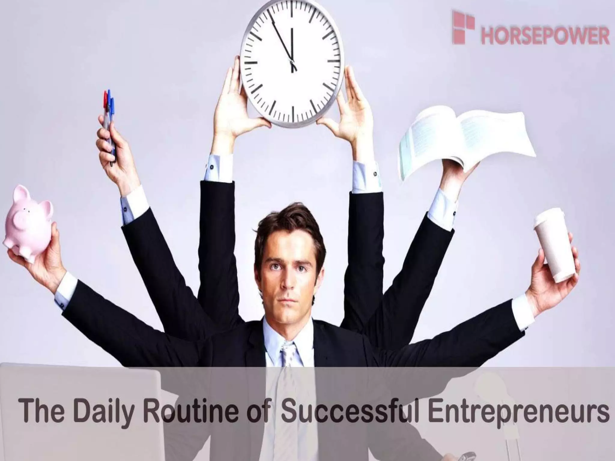 The Daily Routine of Successful Entrepreneurs | PPT