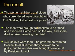 The dakota conflict - A Brief History | PPT