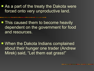 The dakota conflict - A Brief History | PPT