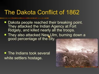 The dakota conflict - A Brief History | PPT