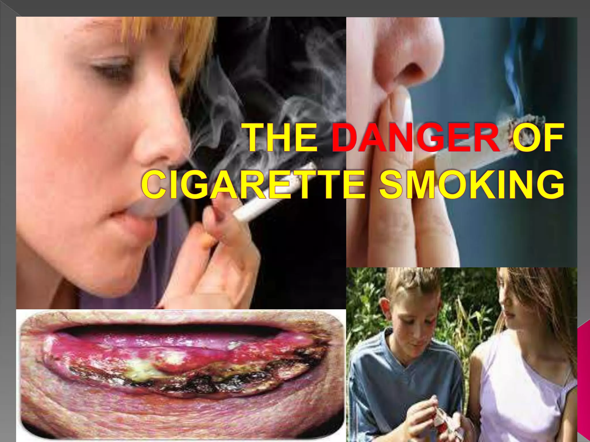 THE DANGER OF CIGARETTE SMOKING- MAPEH HEALTH 4THQ.pptx