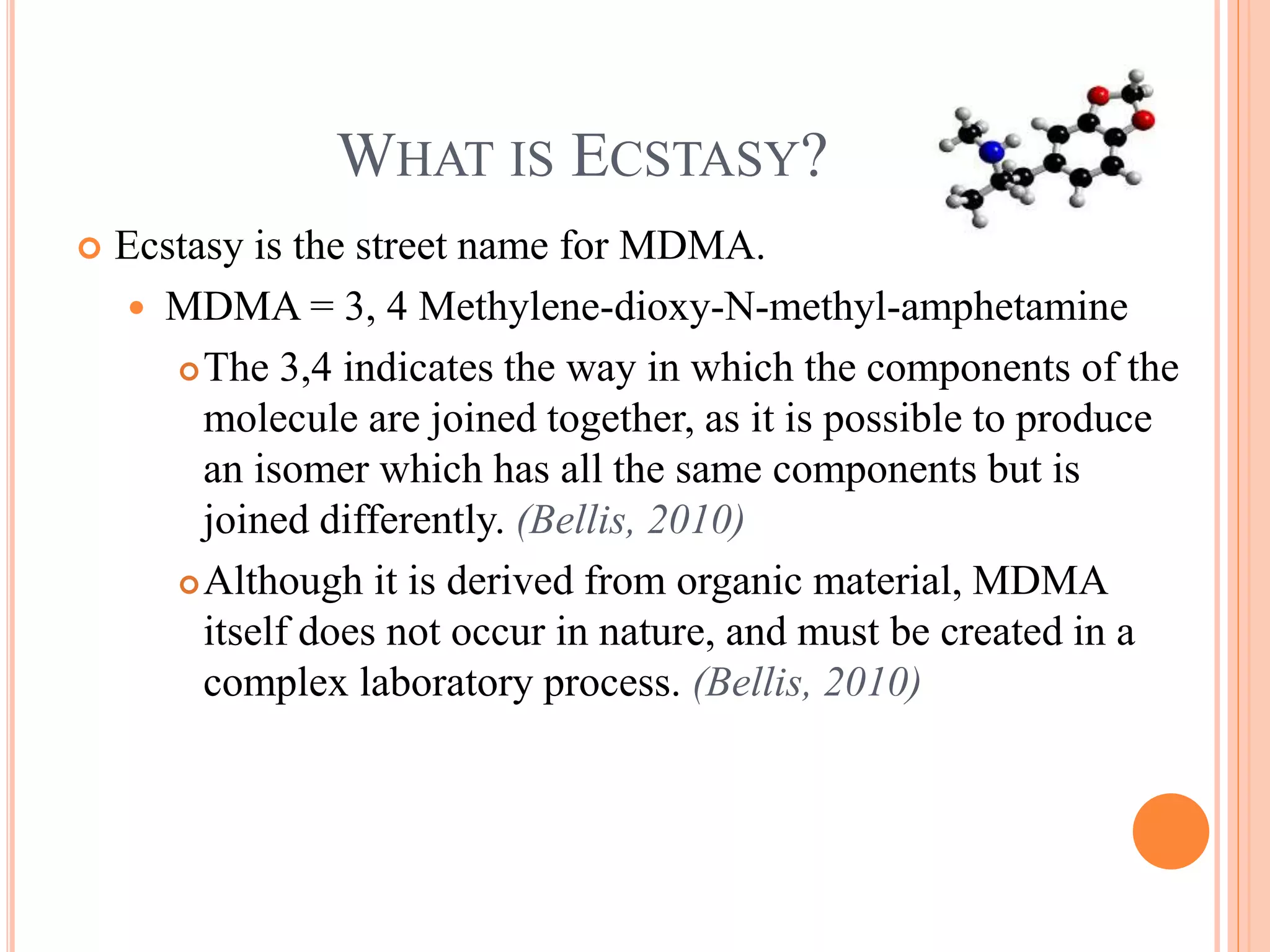 The dangerous effects of ecstasy | PPTX