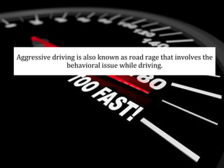 The Dangers Of Aggressive Driving | PDF