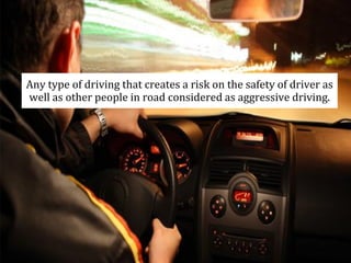 The Dangers Of Aggressive Driving | PDF