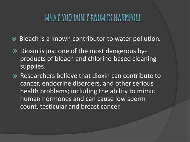 The dangers of bleach | PPTX | Lung and Respiratory Health | Diseases ...
