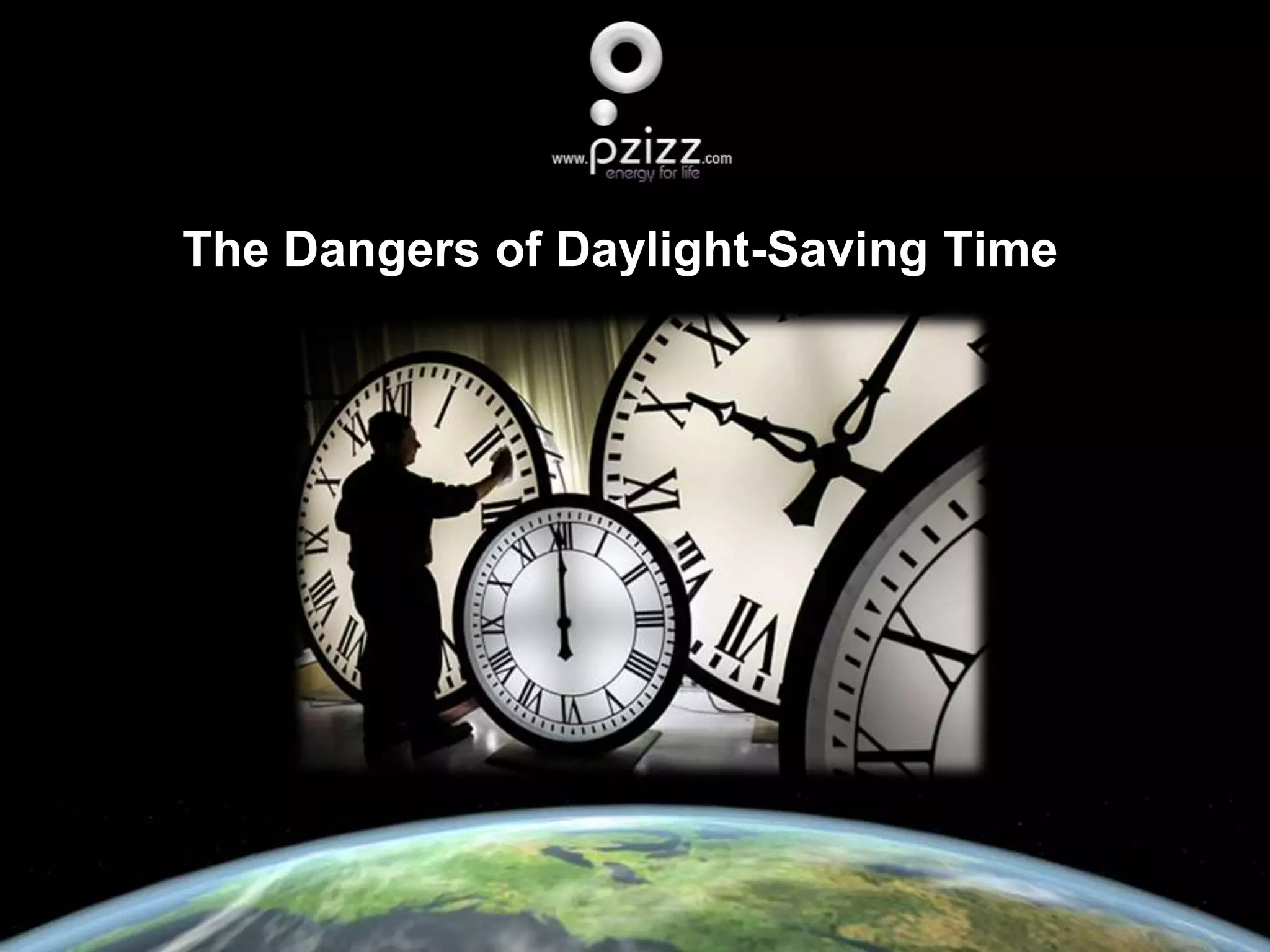 The dangers of daylight saving time | PPTX