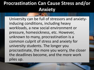 The Dangers of Procrastination When You’re A University Student | PPTX | Mental Health ...