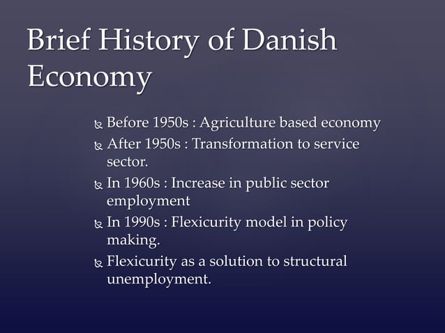 The danish model : Towards a welfare Economy | PPT