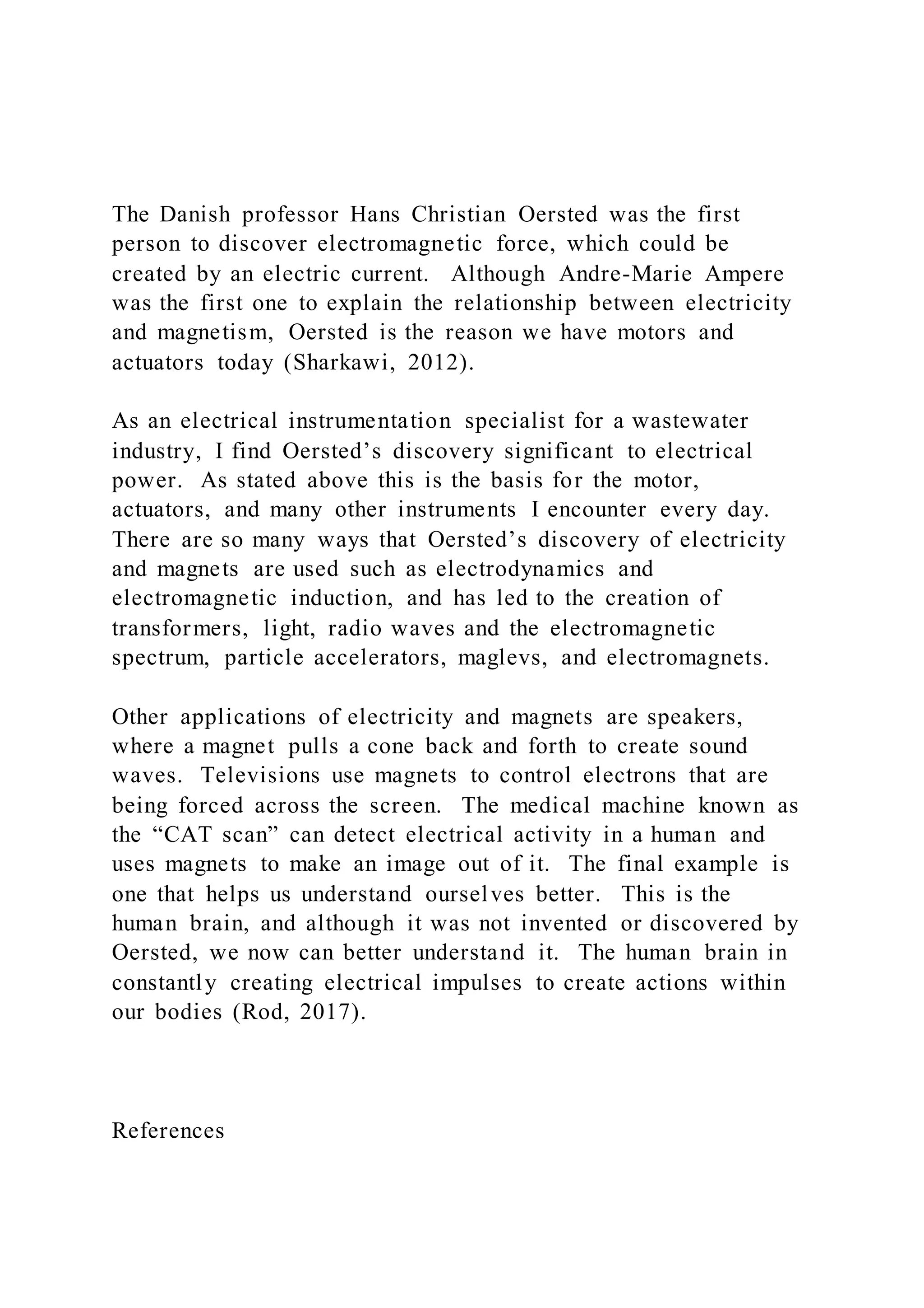 The Danish professor Hans Christian Oersted was the first person | PDF