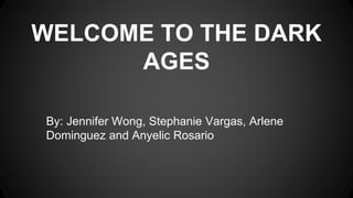The dark ages | PPTX