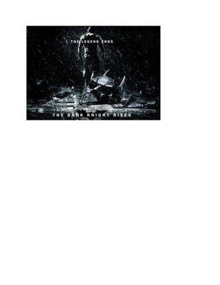 The dark knight rises analysis | PDF
