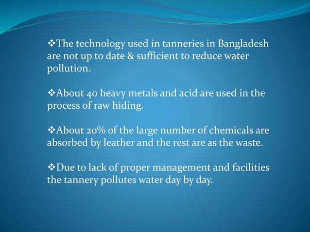 Water pollution due to tannery in Dhaka city,Bangladesh | PPT
