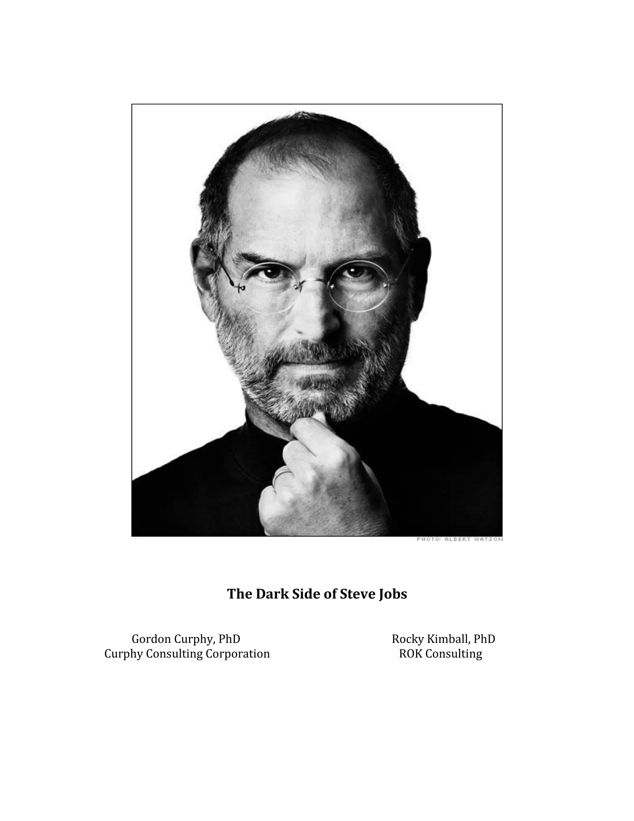 The Dark Side of Steve Jobs, by Dr. Gordon Curphy | PDF