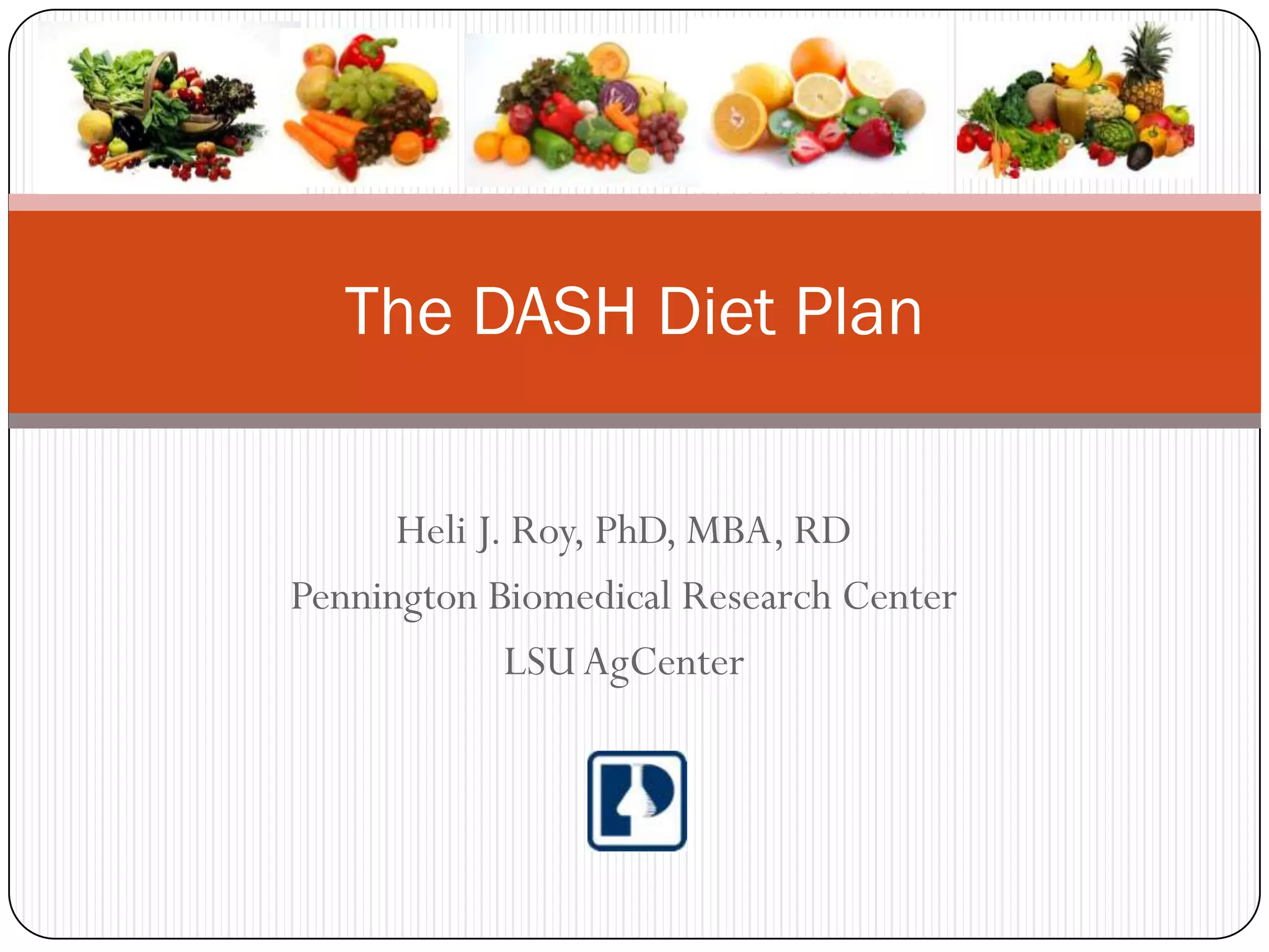 The dash diet plan | PPTX