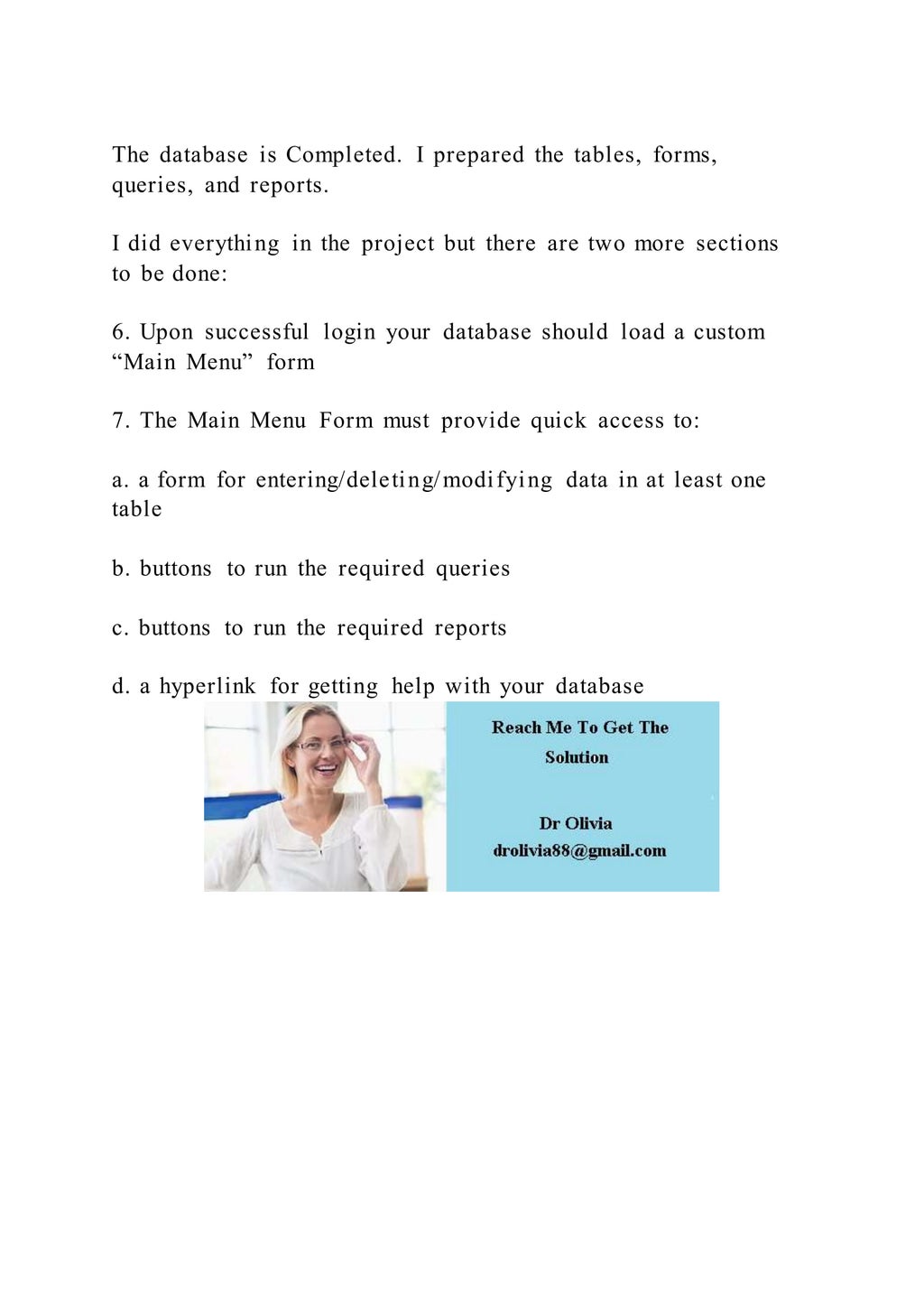 The database is Completed. I prepared the tables, forms, queries, an | PDF