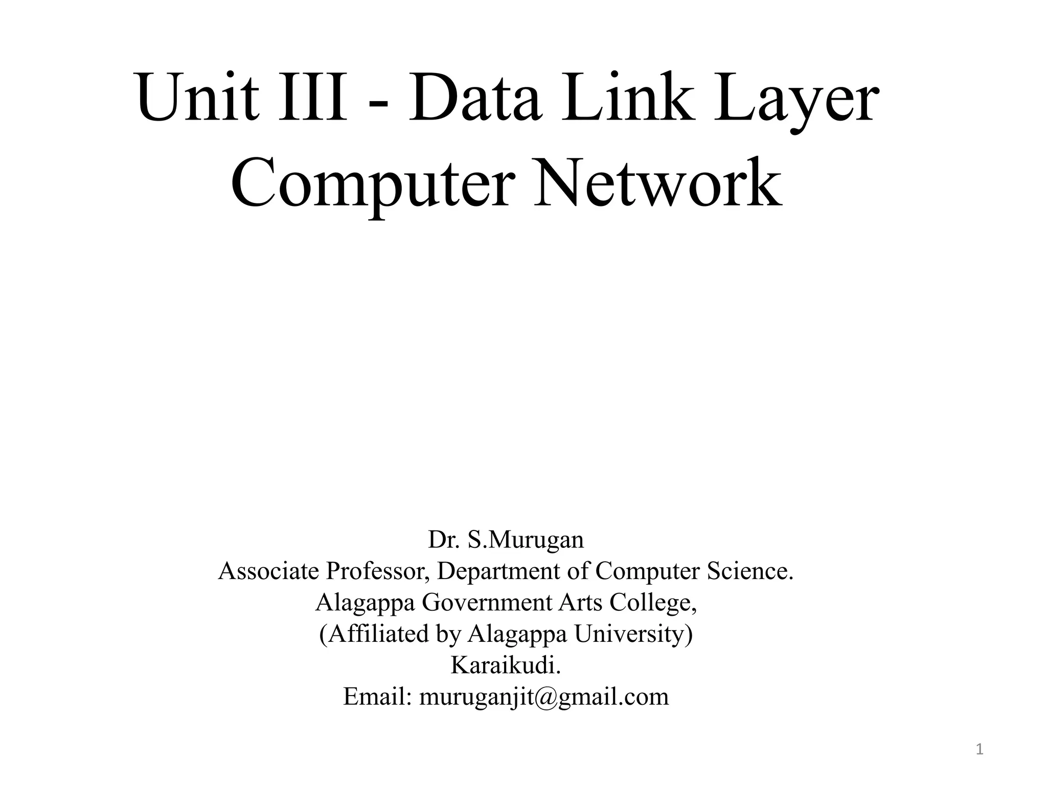 Lecture Notes Unit III The DataLink Layer | PDF