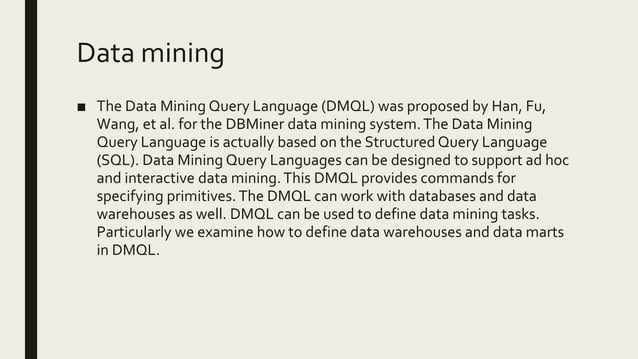 The Data Mining Query Language Pptx Databases Computer Software
