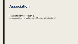 The data mining query language | PPTX | Databases | Computer Software and Applications