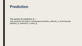 The data mining query language | PPTX