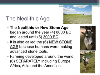 Dawn of the Neolithic Age | PPT