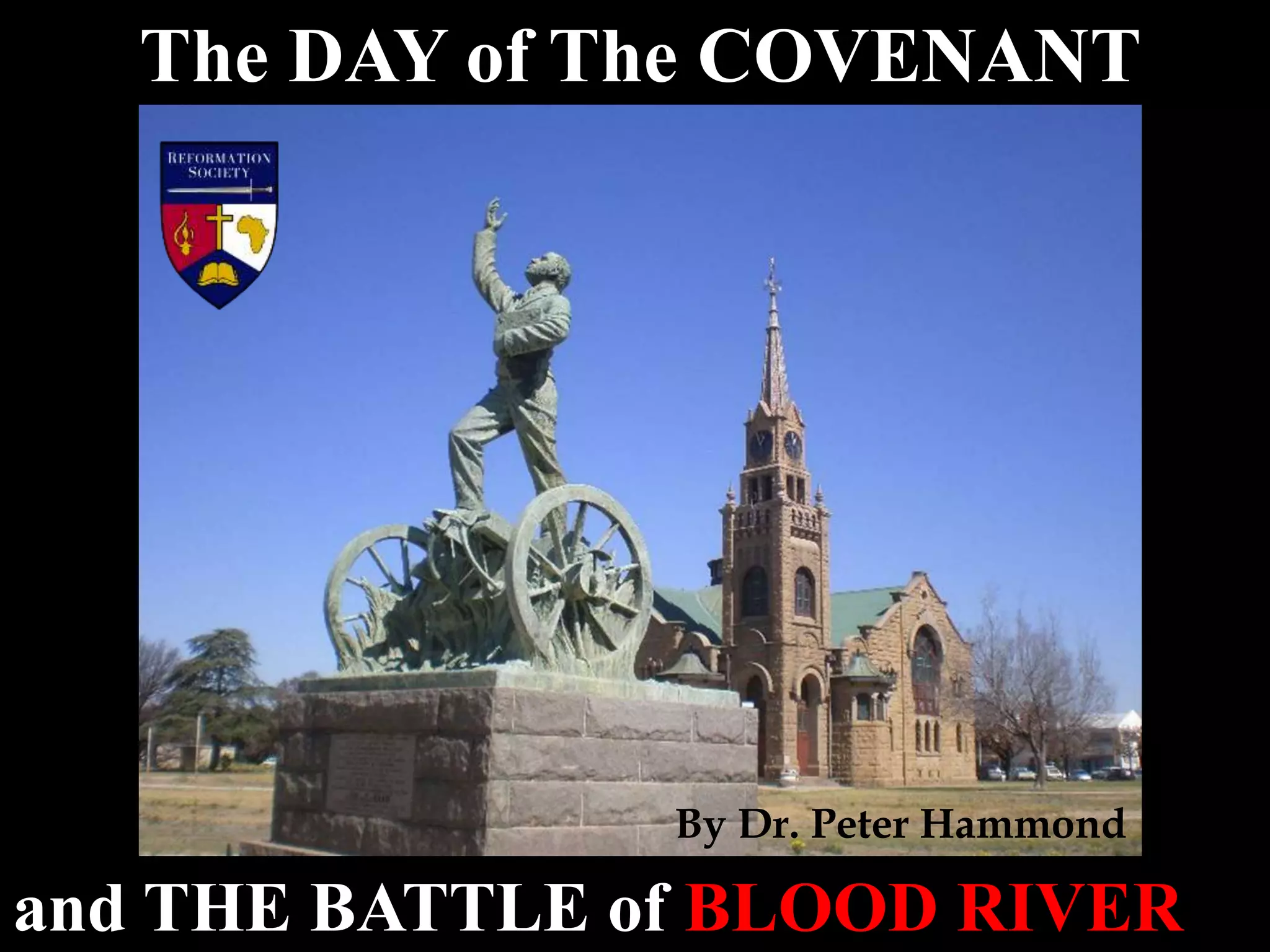 The day of the covenant and the battle of blood river | PPT