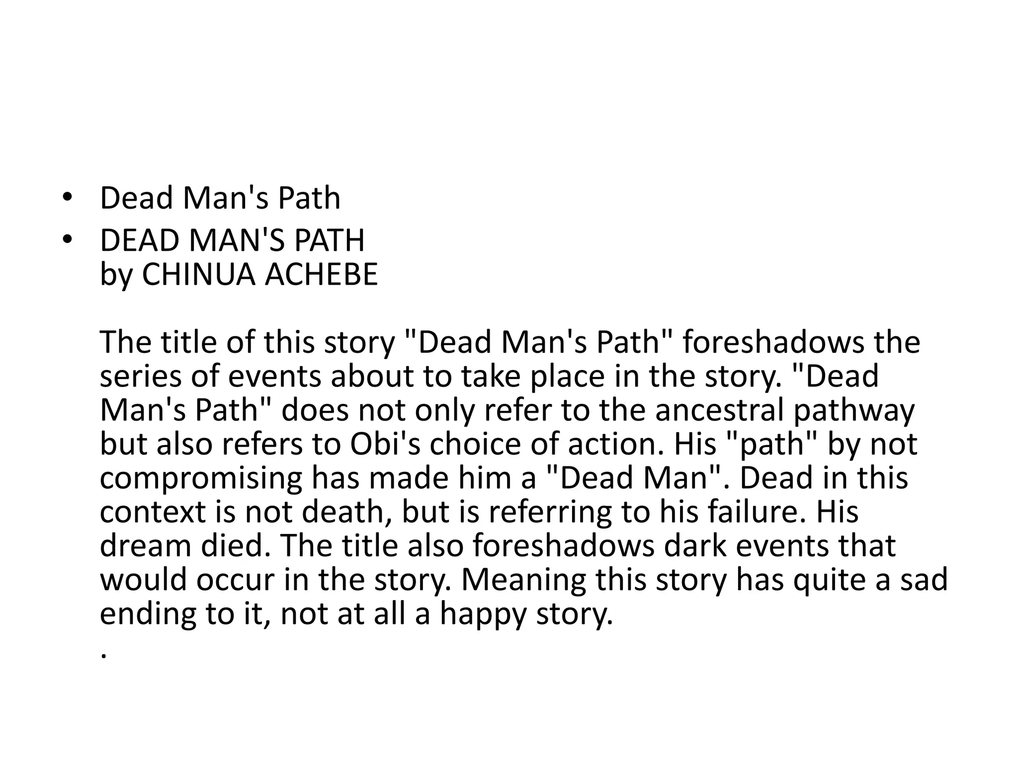 The Dead Mens Path Pptx