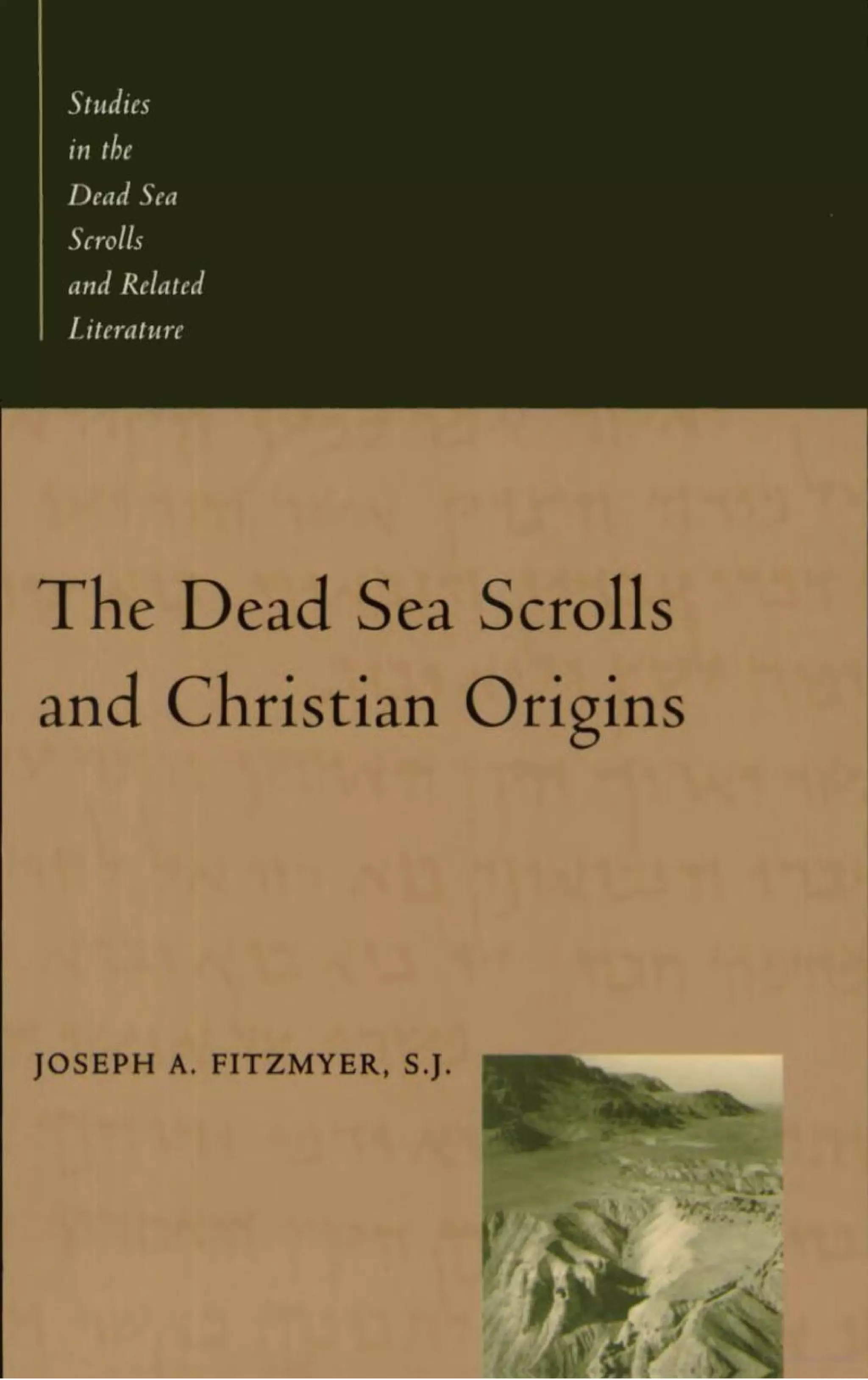 The Dead Sea Scrolls and Christian Origins (Studies in the Dead Sea ...
