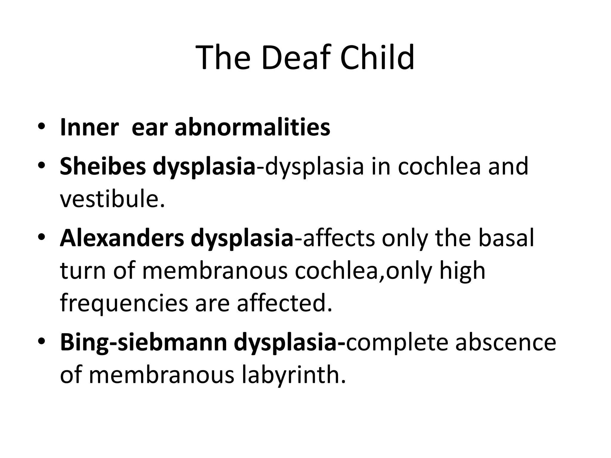 The deaf child | PPTX