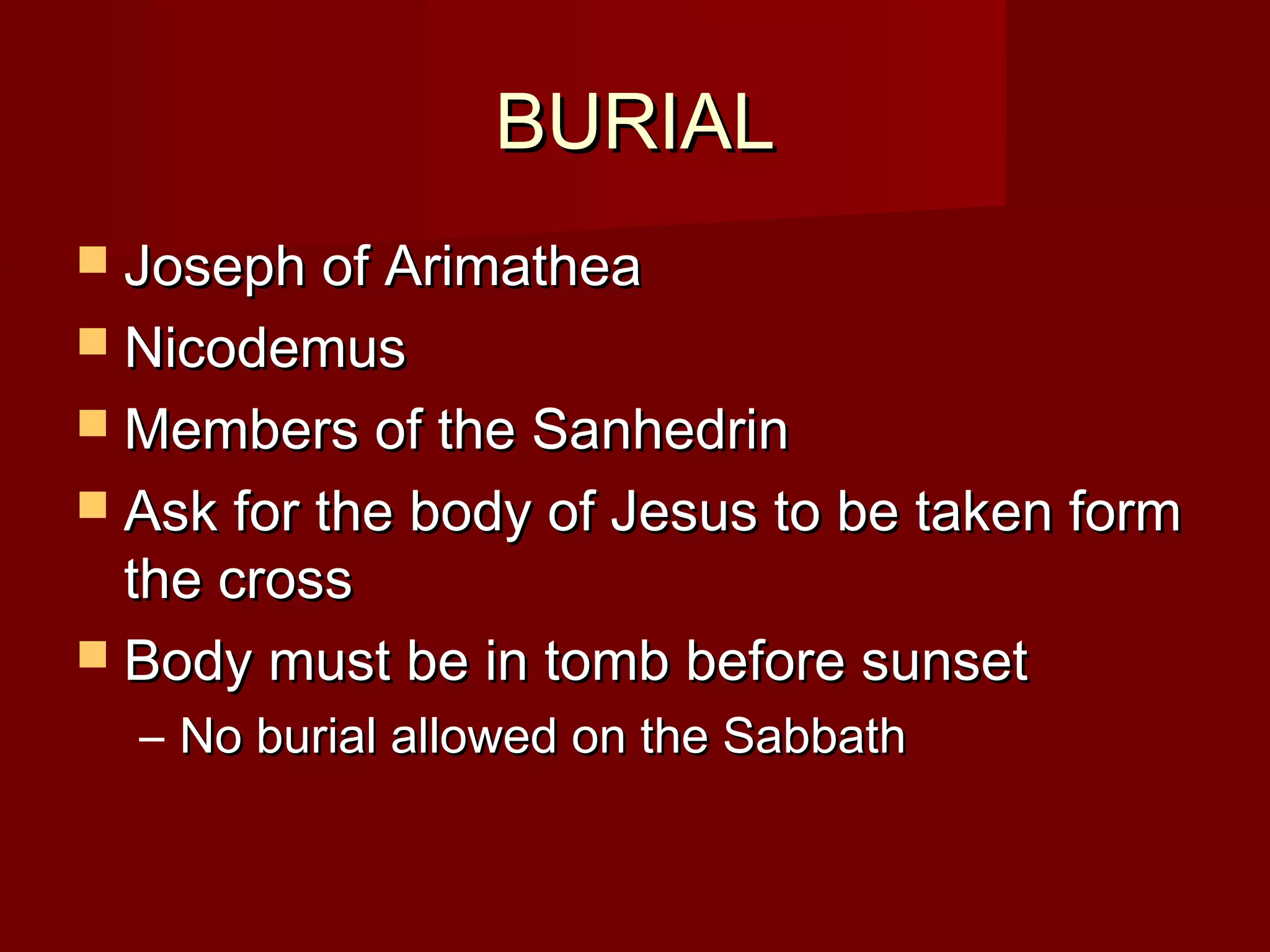 The Death And Burial Of Jesus | PPT