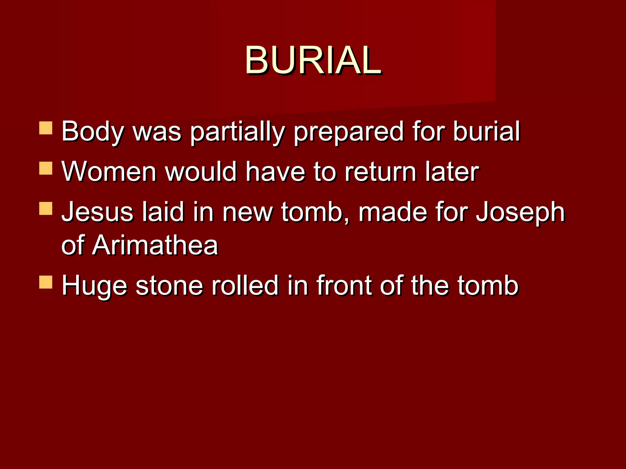 The Death And Burial Of Jesus | PPT