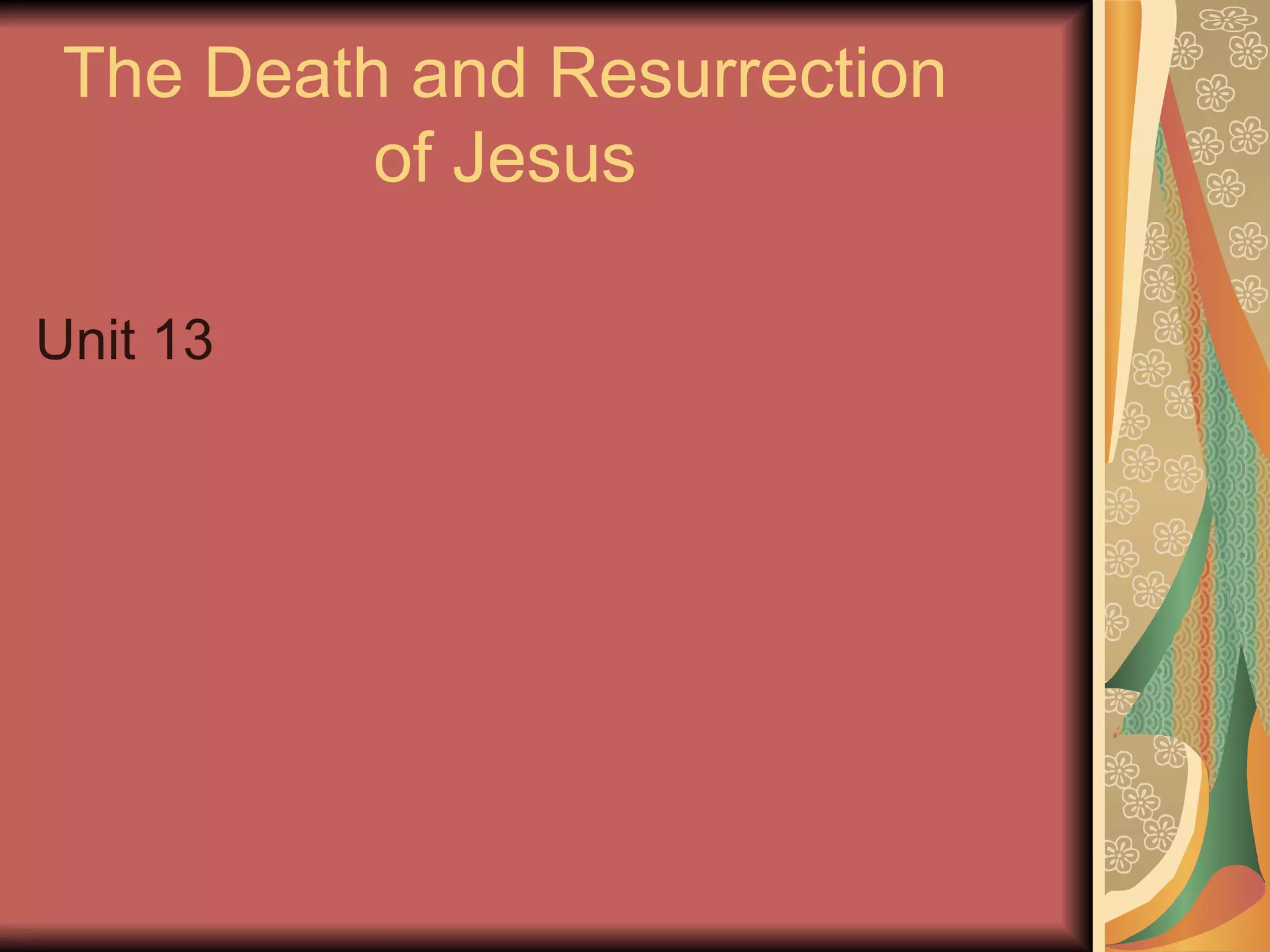 The Death and Resurrection of Jesus | PPT