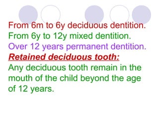 07. The Deciduous Teeth - Dentition | PPT