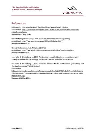 Decision model and notation (DMN standard explained. A worked example ...