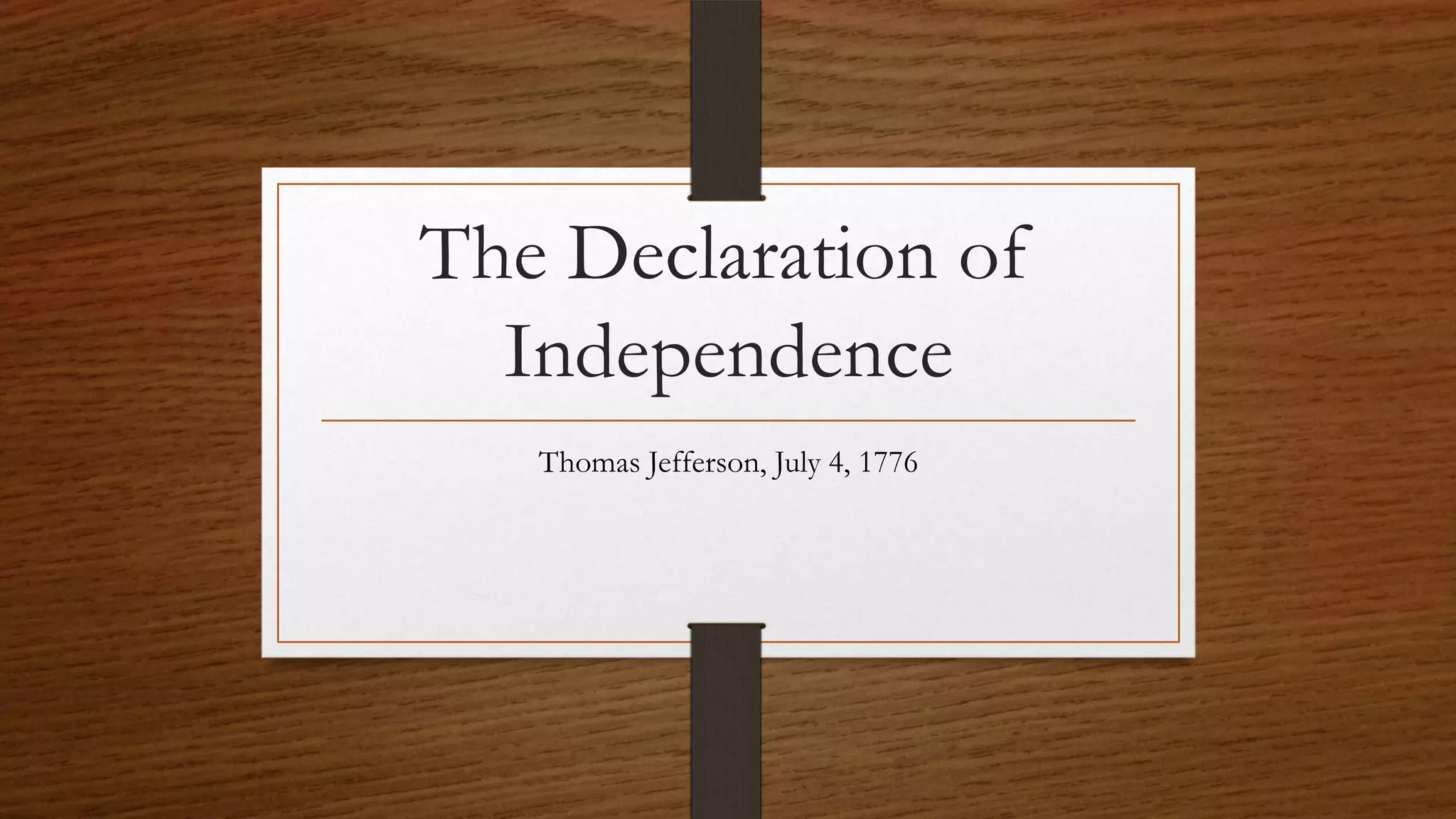 The Declaration of Independence | PPTX