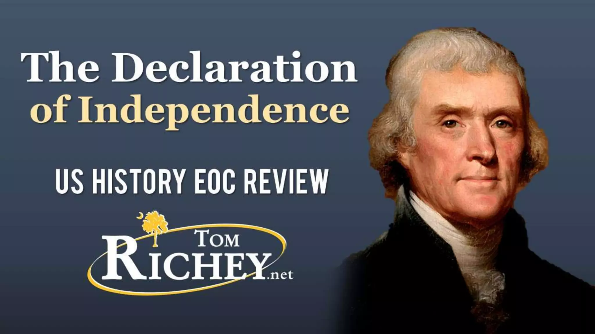 The Declaration of Independence (US History EOC Review) | PPTX
