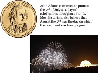 The declaration of independence some facts | PPTX
